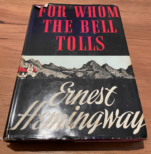 For Whom the Bell Tolls by Ernest Hemingway Book Club Ed HC/DJ | eBay