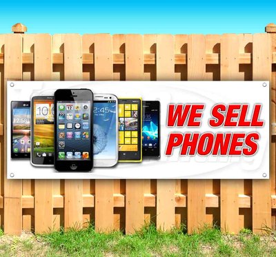 WE SELL PHONES Advertising Vinyl Banner Flag Sign Many Sizes Available ...