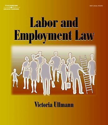 Labor and Employment Law by Victoria Ullmann (2003, Trade Paperback ...