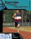 Exercise for Weight Management by Gus Gedatus (2001, Hardcover) for ...
