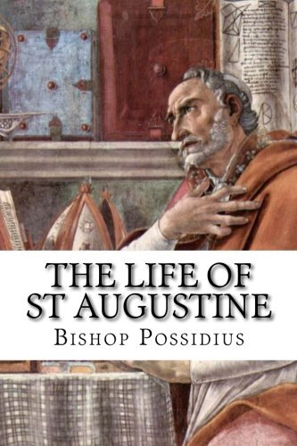 The Life of St Augustine by Bishop Possidius (2015, Trade Paperback ...