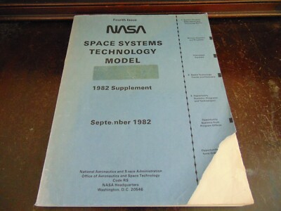 EARLY NASA/Space Systems, Technology Model, Supplement, September 1982 ...