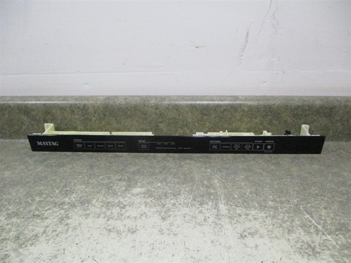MAYTAG DISHWASHER CONTROL PANEL SCRATCHES PART # W11132774 W11255647 | eBay