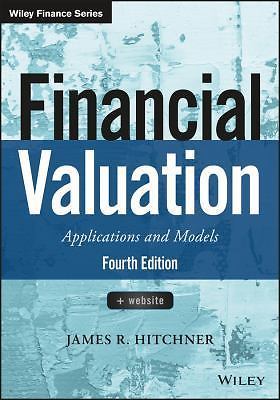 Financial Valuation, + Website : Applications and Models by James R ...