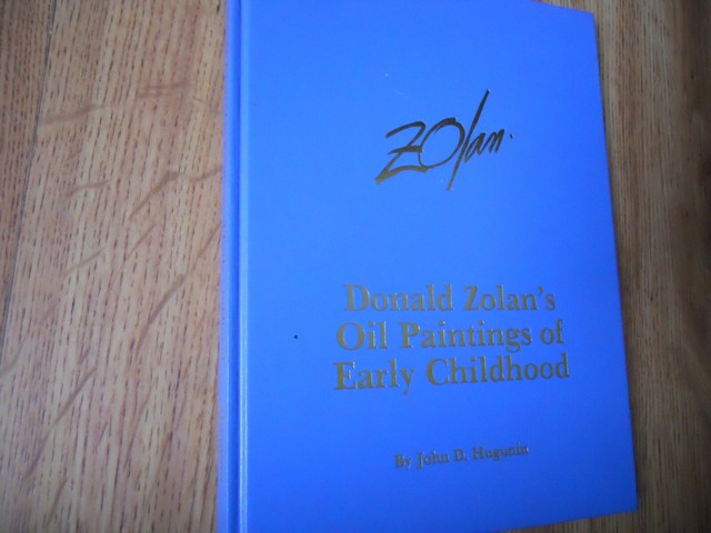 Donald Zolan's Oil Paintings of Early Childhood by John D. Hugunin ...