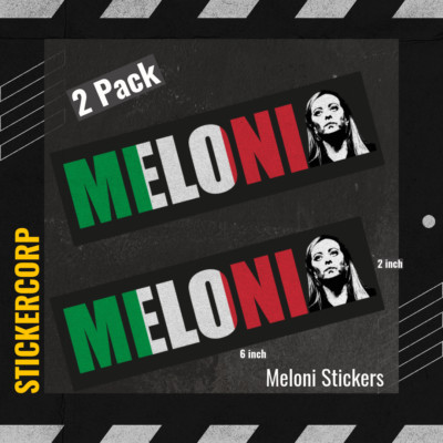 Giorgia Meloni Italian PM 2022 Bumper Stickers | 6 inch | UV Protected ...