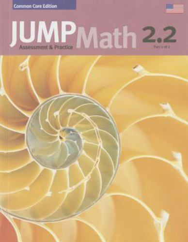 Jump Math 2.2 : Assessment & Practice by John Mighton (2014, Uk-B ...