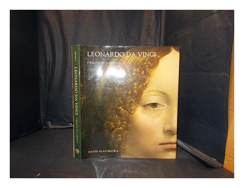 Brown, David Alan Léonard De Vinci : Origines D'un Génie / David Alan ...