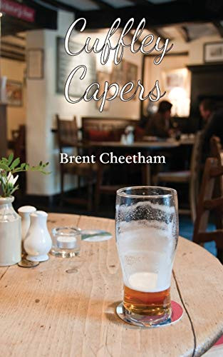 Cuffley Capers by Cheetham, Brent Book The Cheap Fast Free Post ...