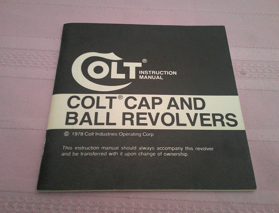 1978 COLT INSTRUCTION MANUAL for Cap and Ball Revolvers! | eBay