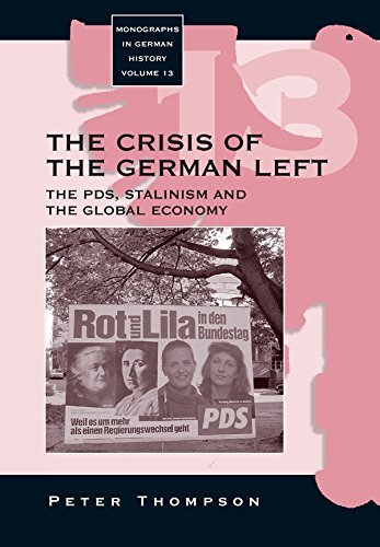 The Crisis of the German Left: The ..., Thompson, Peter 1571815430 ...