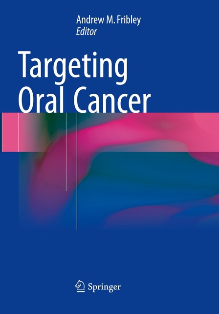 Targeting Oral Cancer von Andrew Fribley (2018, Taschenbuch) online ...