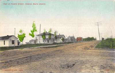 Ipswich South Dakota Part Of Fourth Street Scenic Antique Postcard ...