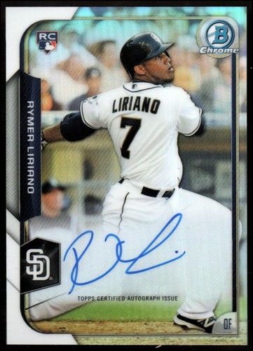2015 Bowman Chrome Rookie Autographs Refractors #BCARRL Rymer Liriano ...