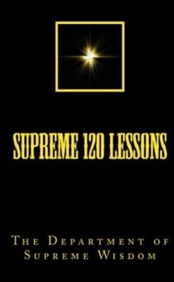 SUPREME 120 LESSONS By Supreme The Department Of Wisdom **BRAND NEW ...