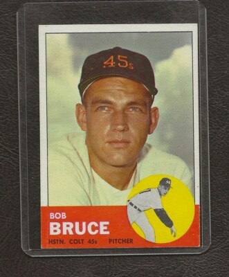 1963 Topps Baseball #24 Bob Bruce, Houston Colt .45s, EX-MT! | eBay
