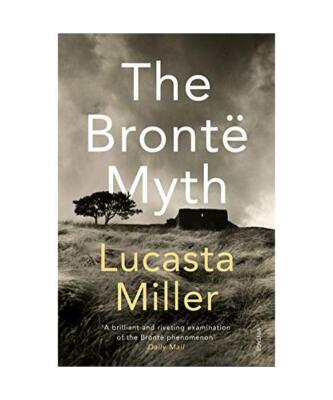 The Bronte Myth, Lucasta Miller | eBay