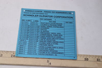 Hydraulic Elevator Schindler Test Tag | eBay