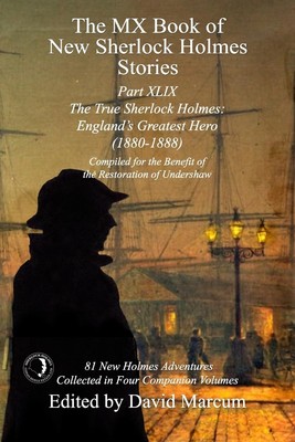 David Marcum The MX Book of New Sherlock Holmes Stories Part XLIX: T ...