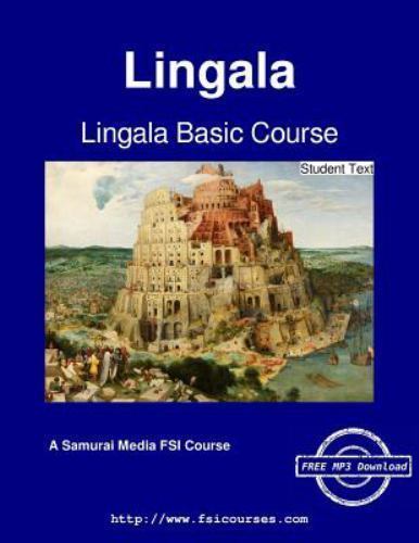 Lingala Basic Course - Student Text by F. Bongo and James Redden (2016, Trade Paperback) for ...