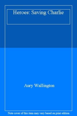 Heroes: Saving Charlie | eBay