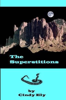 The Superstitions by Cindy S. Ely (English) Paperback Book | eBay Australia