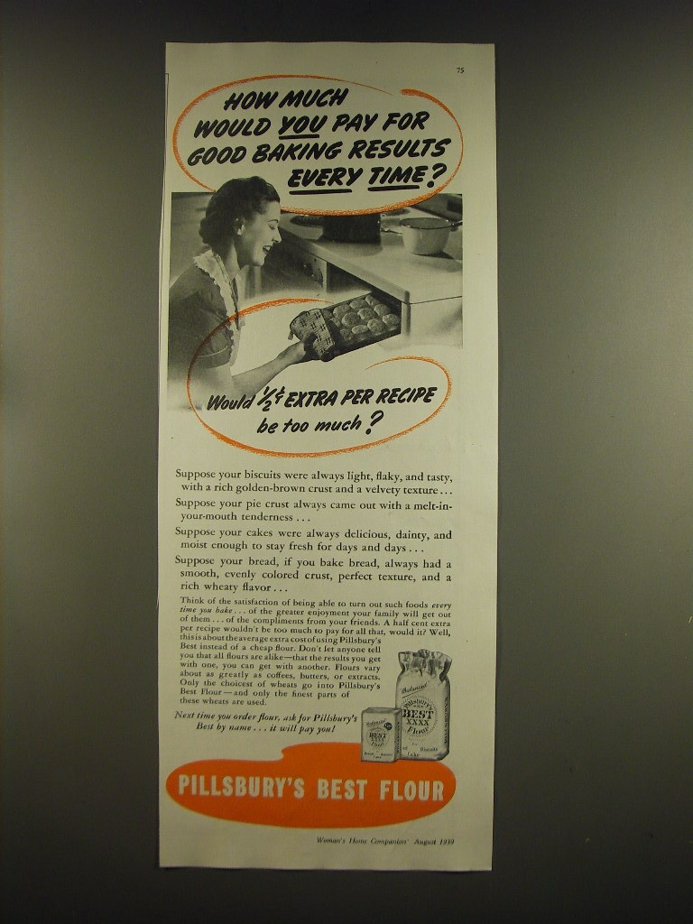 1939 Pillsbury's Best Flour Ad - How much would you pay for good baking ...