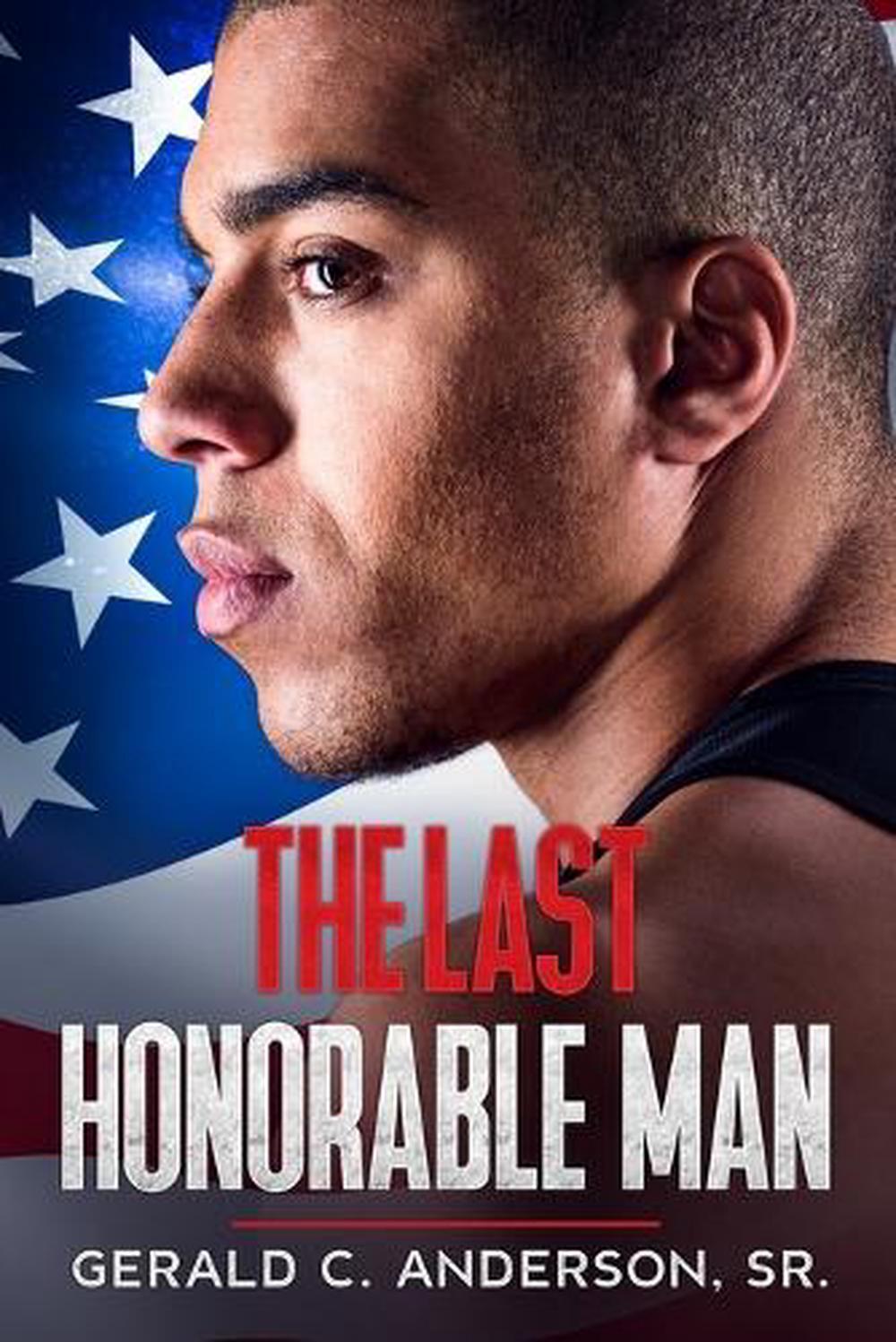 The Last Honorable Man: Jake Wakefield Battles the Elite Air Force ...