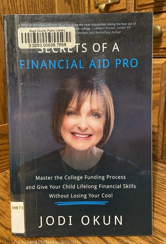 Secrets of a Financial Aid Pro: Master the College Funding Process book ...