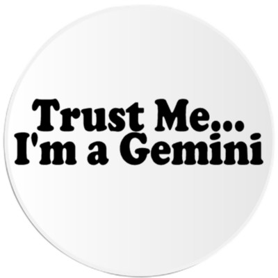 Trust Me I'm A Gemini Horoscope Birthday - 10 Pack Circle Stickers 3" x ...