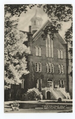 Old College Hall Merom Institute Indiana Postcard | eBay