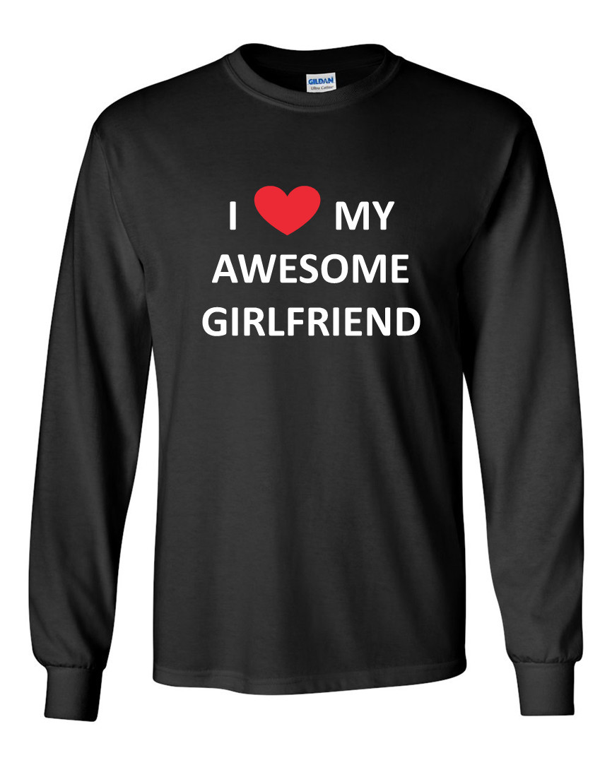 I Love My Awesome Girlfriend T Shirt Valentines Day Anniversary ...