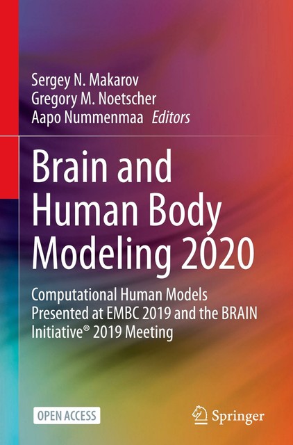 Brain And Human Body Modeling 2020 von Gregory M. Noetscher Sergey N ...