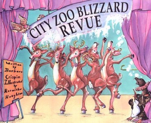 City Zoo Blizzard Revue by Barbara Crispin (2003, Hardcover) for sale ...
