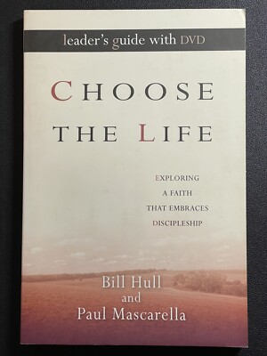 Choose the Life, Bill Hull Leader's Guide w/DVD + Disciple's Guide | eBay