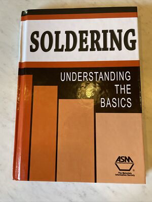 Soldering Understanding the Basics ASM 9781627080583 | eBay