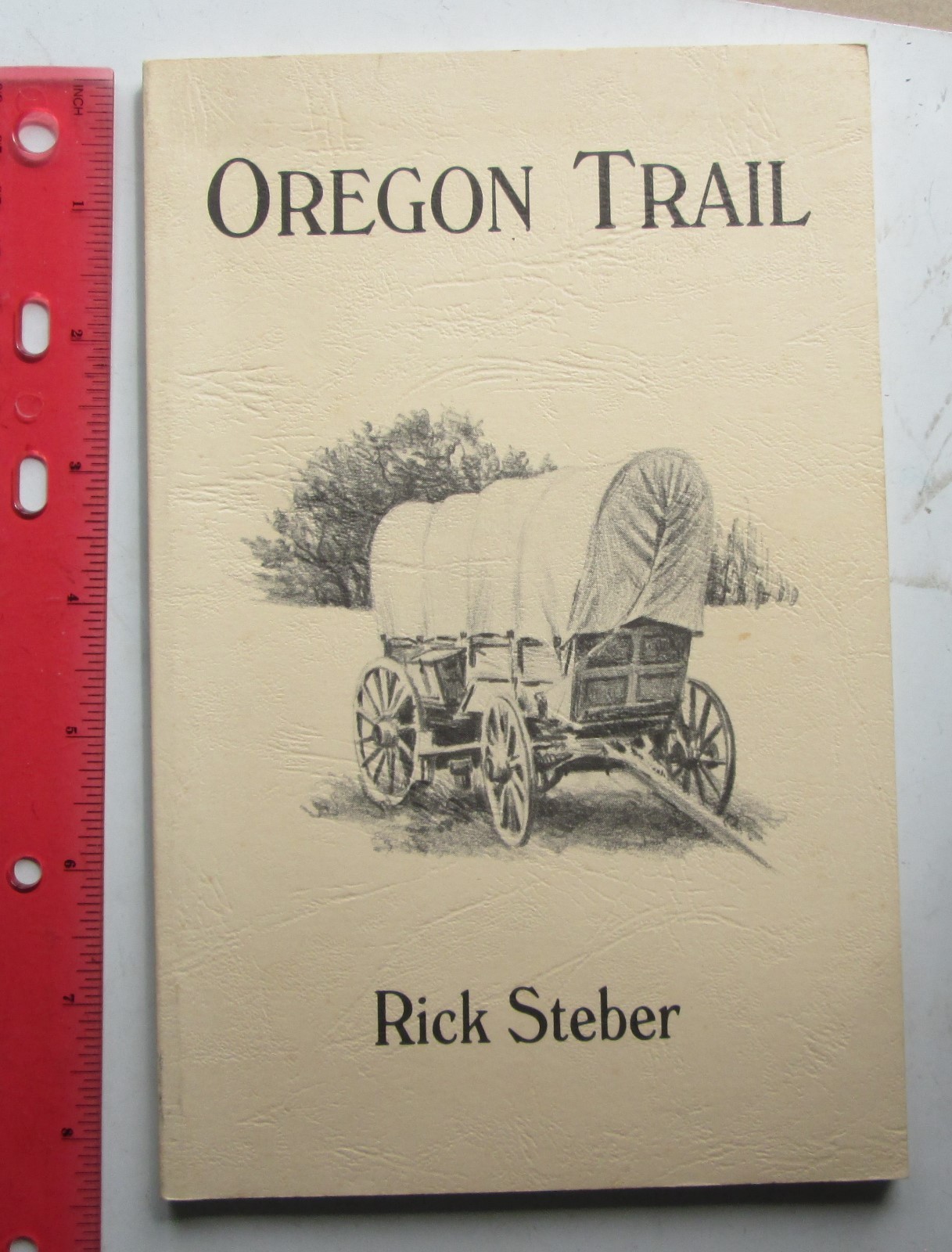 OREGON TRAIL by RICK STEBER VOLUMN 1 SIGNED | eBay