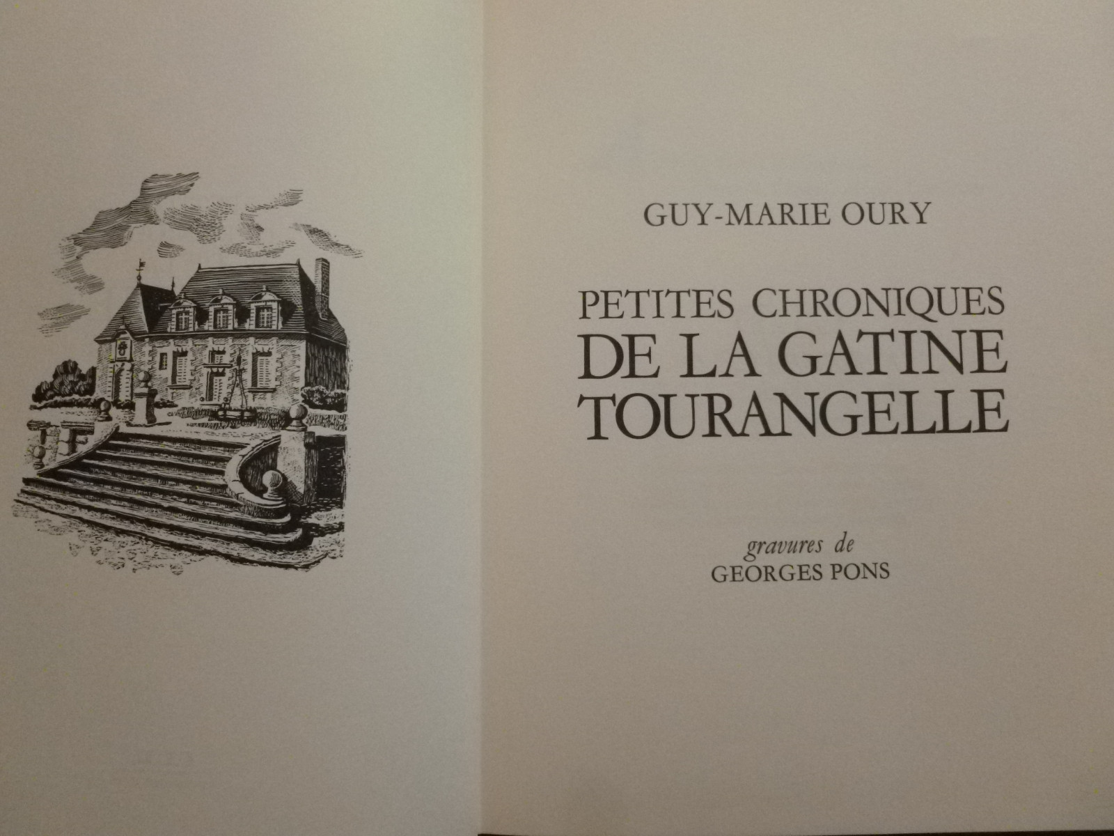 PETITES CHRONIQUES DE LA GATINE TOURANGELLE. G.M. OURY.Gravures de ...