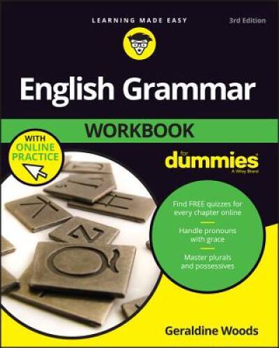 English Grammar Workbook For Dummies, with Online Practice (For Dumm ...