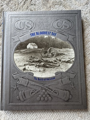 Time life Civil War book the Bloodiest Day the Battle of Antietam | eBay