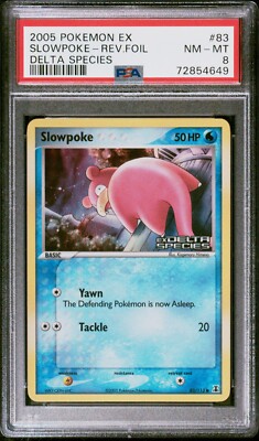 Pokemon Card Slowpoke 83/113 Reverse Holo EX Delta Species PSA 8 NM-MT ...