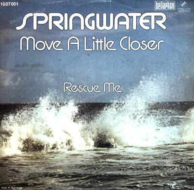 Springwater - Move A Little Closer / Rescue Me 7in (VG/VG) . | eBay