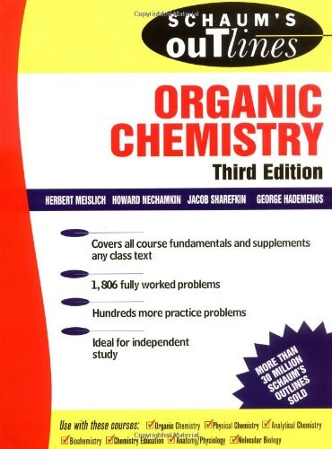 Schaum's Outline of Organic Chemistry (Schaum's Outline Series ...