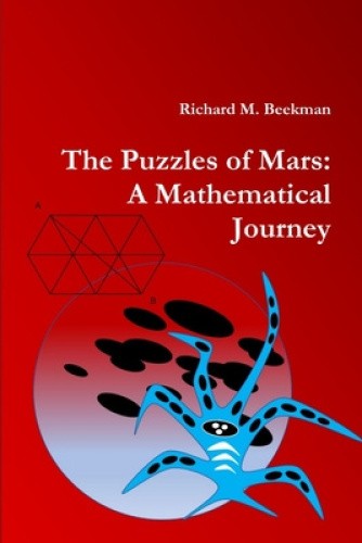 The Puzzles of Mars: A Mathematical Journey by Beekman, Richard M ...