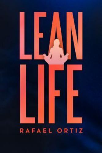 Lean Life by Rafael Ortiz (2012, Trade Paperback) for sale online | eBay