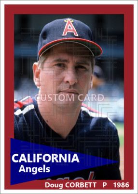 Doug Corbett - 1986 California Angels - 2.5 x 3.5 custom card (blank ...