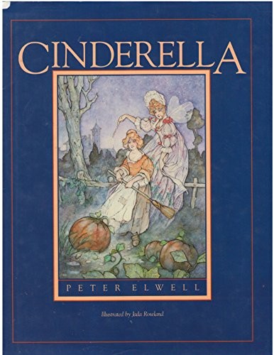 CINDERELLA By Peter Elwell & Jada Rowland - Hardcover *Excellent ...