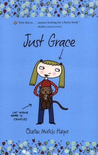 Just Grace Paperback Charise Mericle Harper 9780547014401| eBay