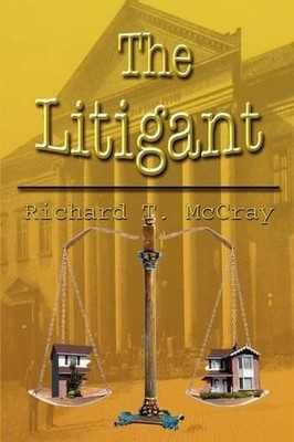 The Litigant by Richard T. McCray (English) Paperback Book ...