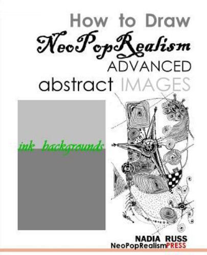 How to Draw NeoPopRealism Advanced Abstract Images : : Ink Backgrounds ...